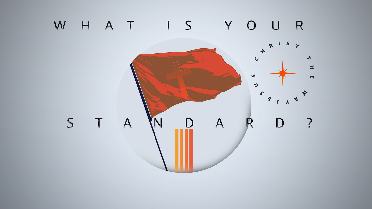 WHAT IS YOUR STANDARD? – Say'n It Out Loud